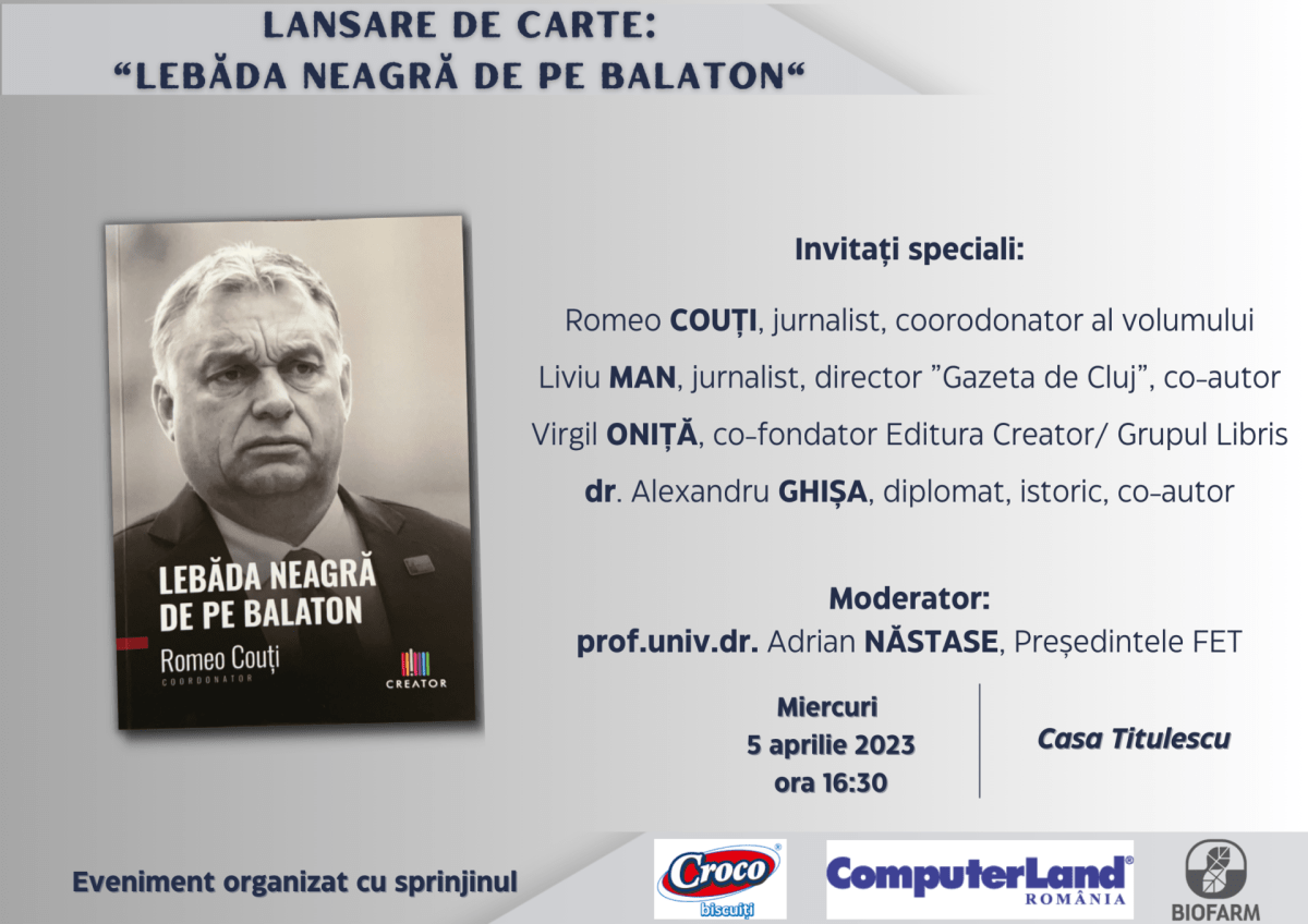 Lansare de carte la FET – ”Lebăda neagră de pe Balaton” – ADRIAN NĂSTASE